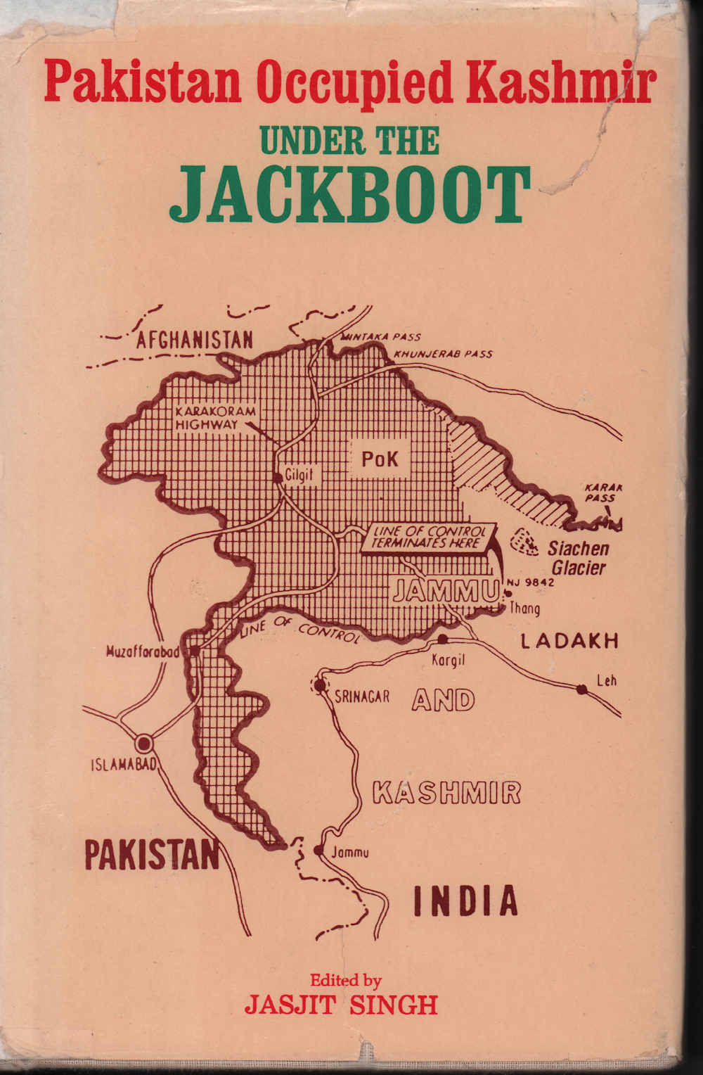 Pakistan Occupied Kashmir. Under the Jackboot | JASJIT SINGH